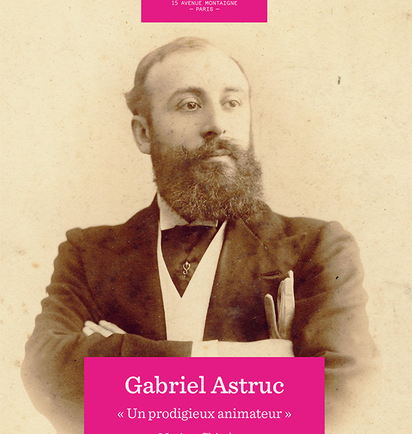 Gabriel Astruc - In Fine éditions d'art